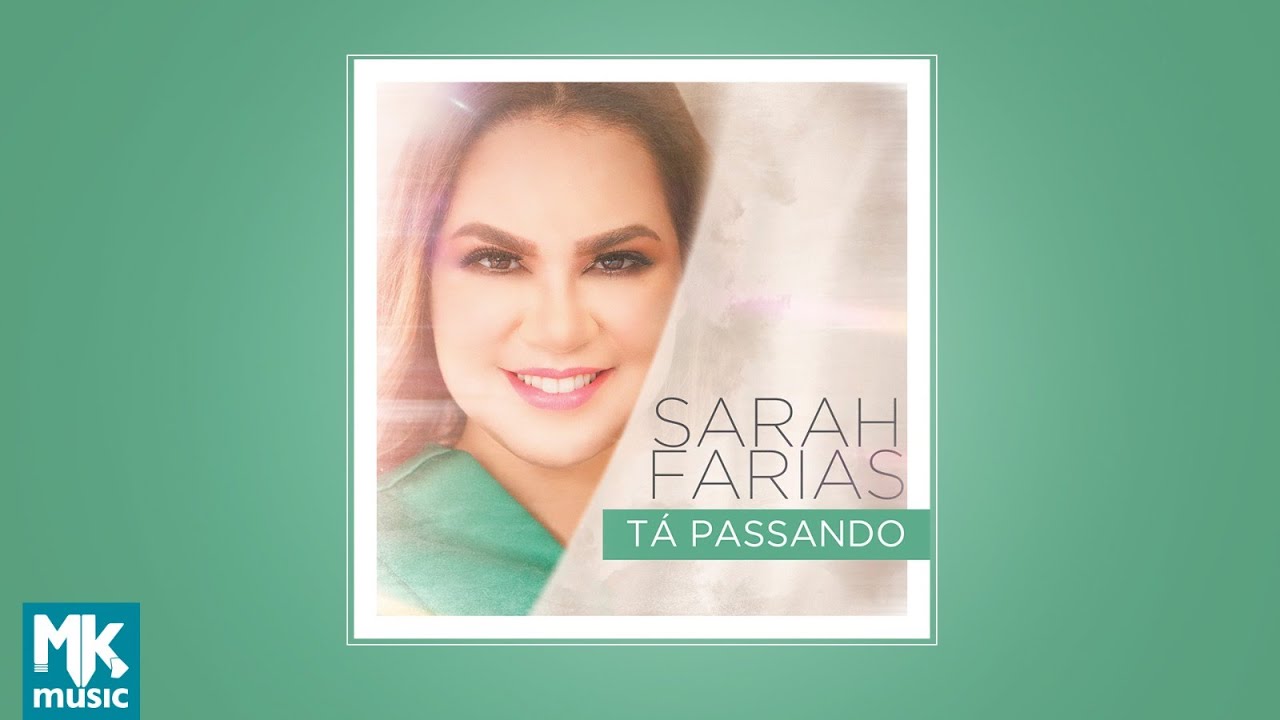 Sarah Farias – Tá Passando (EP COMPLETO) - Cig Oficial