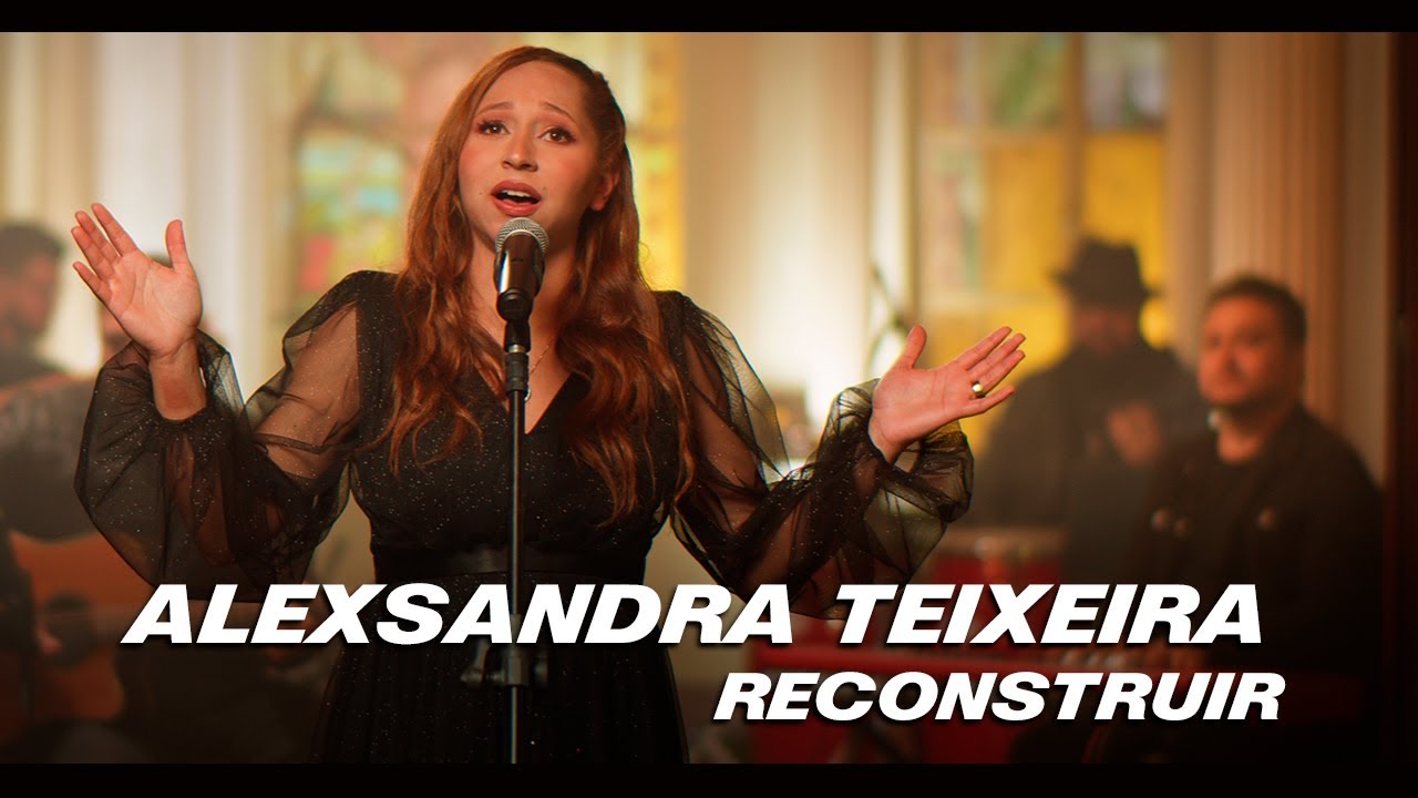 Reconstruir (Alexsandra Teixeira) - Cig Oficial