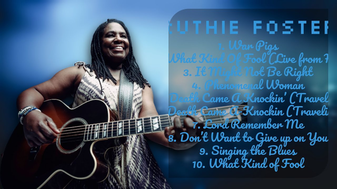 Ruthie Foster-Prime hits roundup roundup for 2024-All-Time Favorite ...